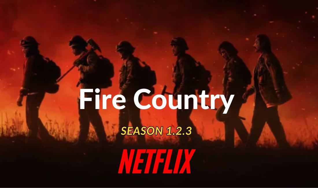 NEW NEWS! Fire Country season 1, season 2 and season 3 are now ...